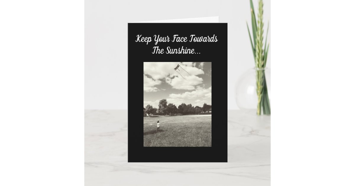 Encouragement Face The Sunshine Inspiration Verse Card | Zazzle