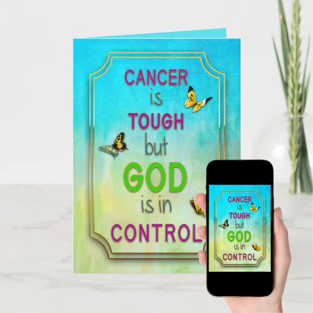 Encouragement for Cancer Patient, God in Control Card | Zazzle