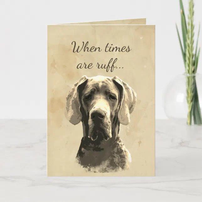 Encouragement Fun Great Dane Sending Love Card | Zazzle