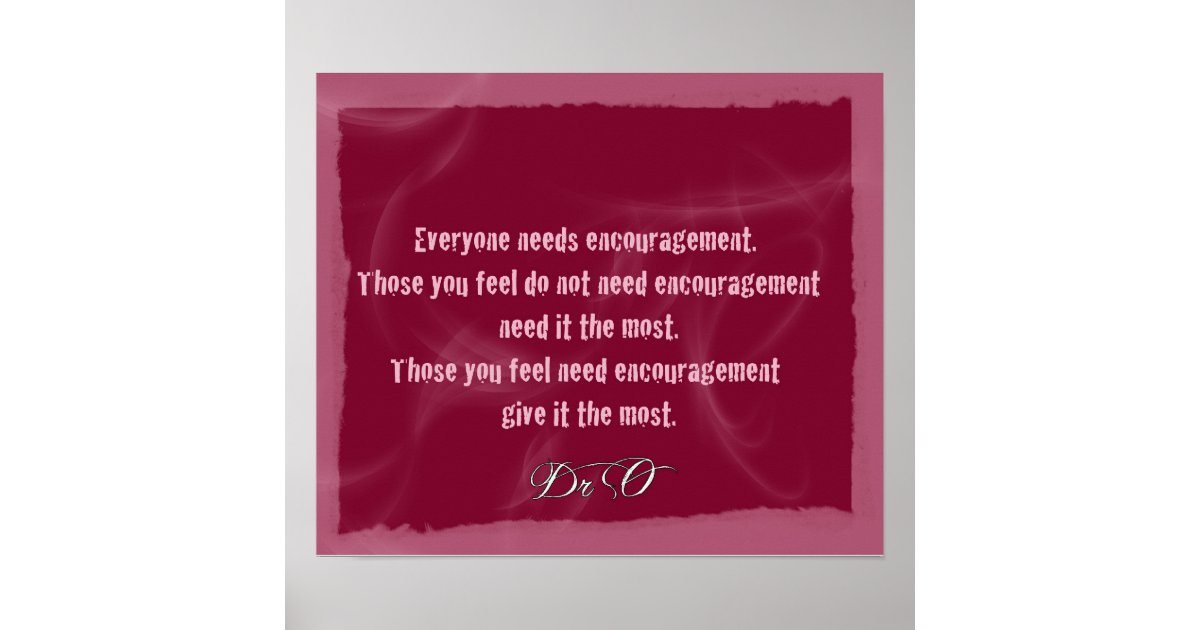 Encouragement Poster | Zazzle