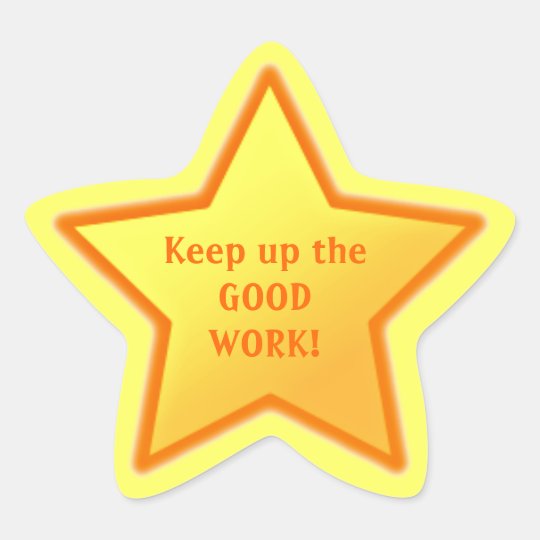 Encouragement Star Sticker | Zazzle.com
