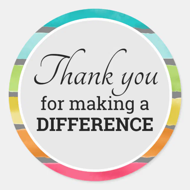 Encouragement Thank You For Making A Difference Classic Round Sticker ...