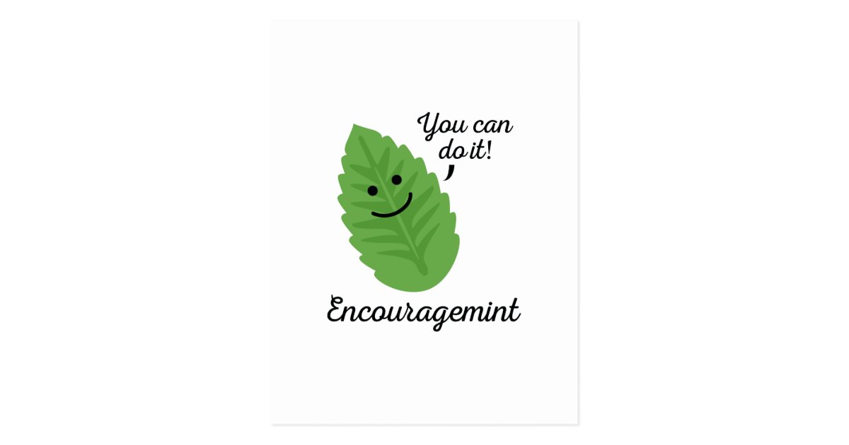 Encouragemint Postcard | Zazzle.com