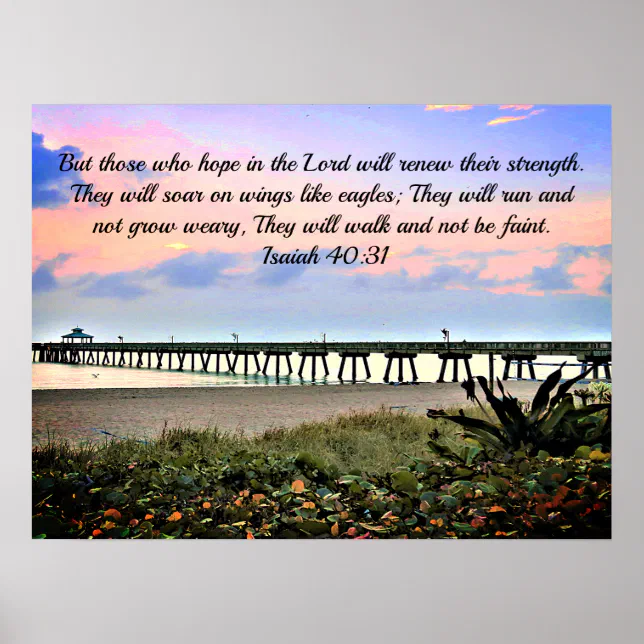 Encouraging Isaiah 40:31 Scripture Original Ocean Poster | Zazzle