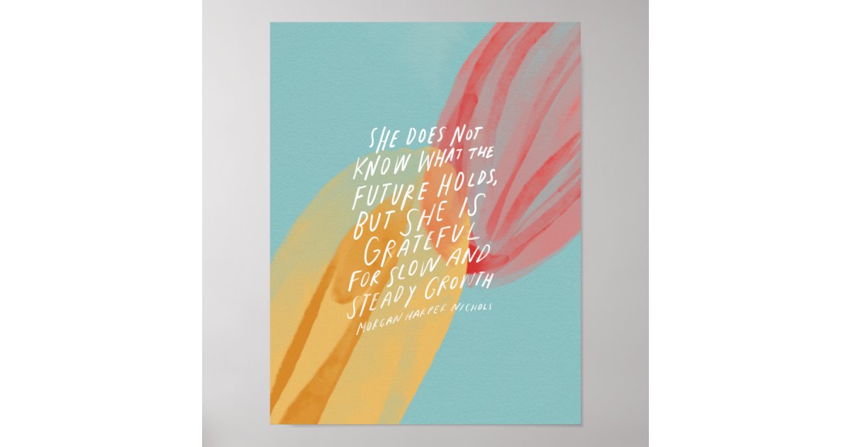 Encouraging Quote Poster | Zazzle
