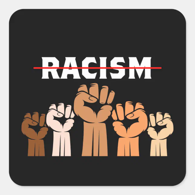 End Racism Multi Shade Fists Sticker | Zazzle