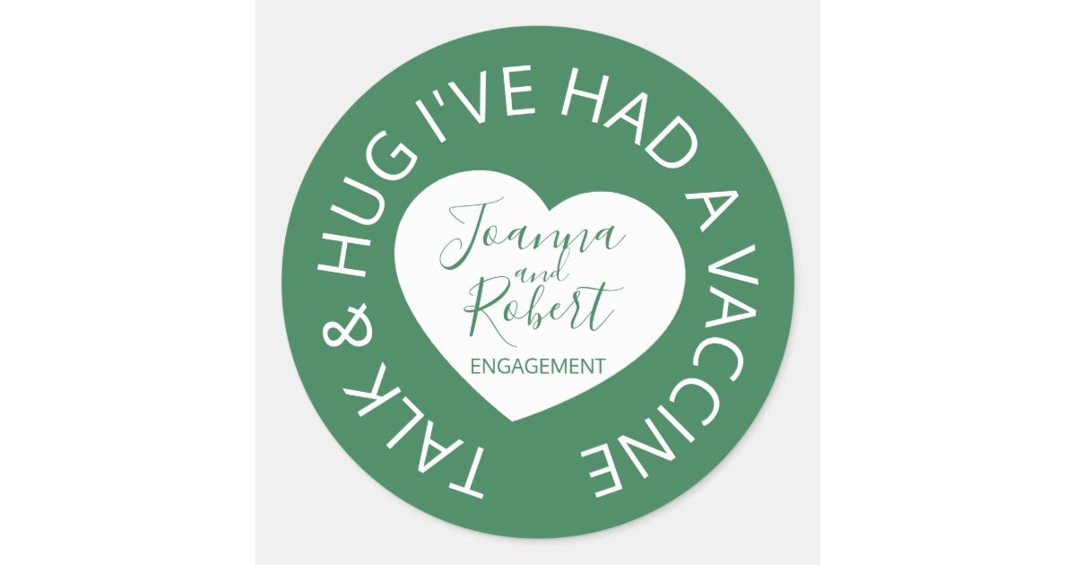 Engagement social distancing guest green heart classic round sticker ...