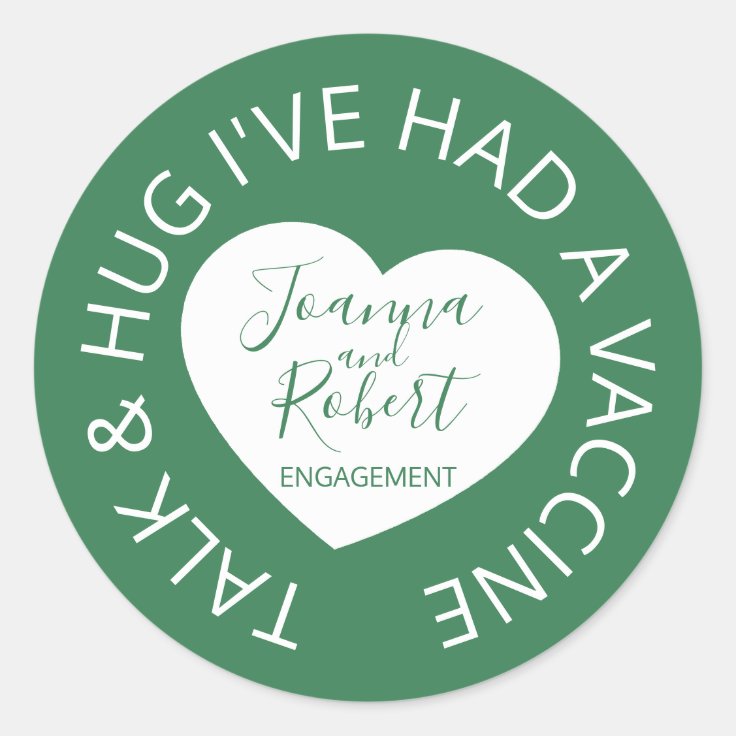 Engagement social distancing guest green heart classic round sticker ...