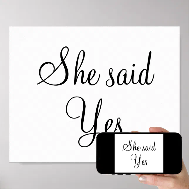 Engagement wedding photo prop sign "She said Yes" | Zazzle
