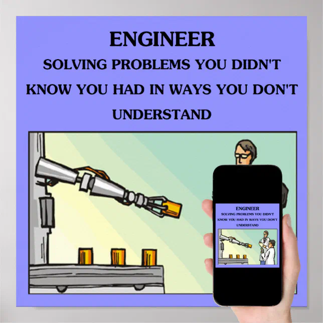 engineer engineering joke poster | Zazzle