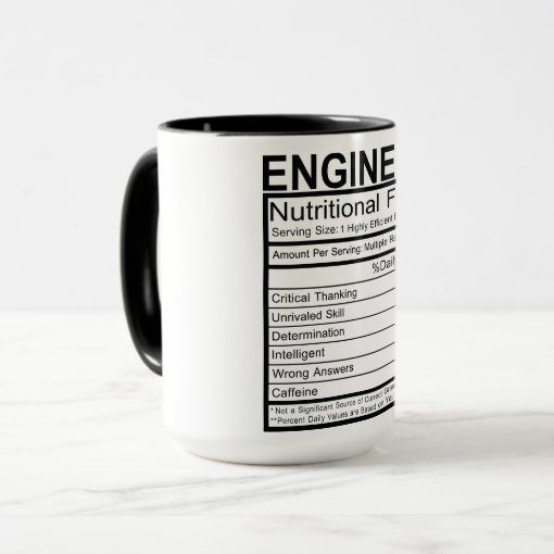 Engineer Nutritional Facts Mug Zazzle