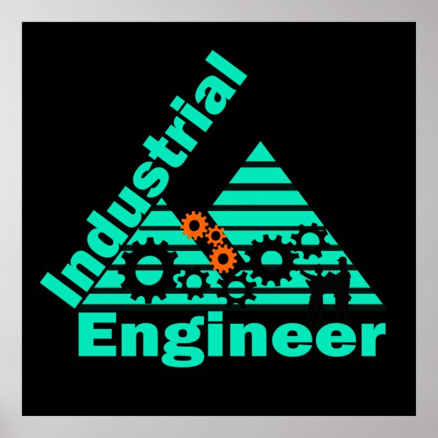 Industrial Engineering Posters & Prints | Zazzle
