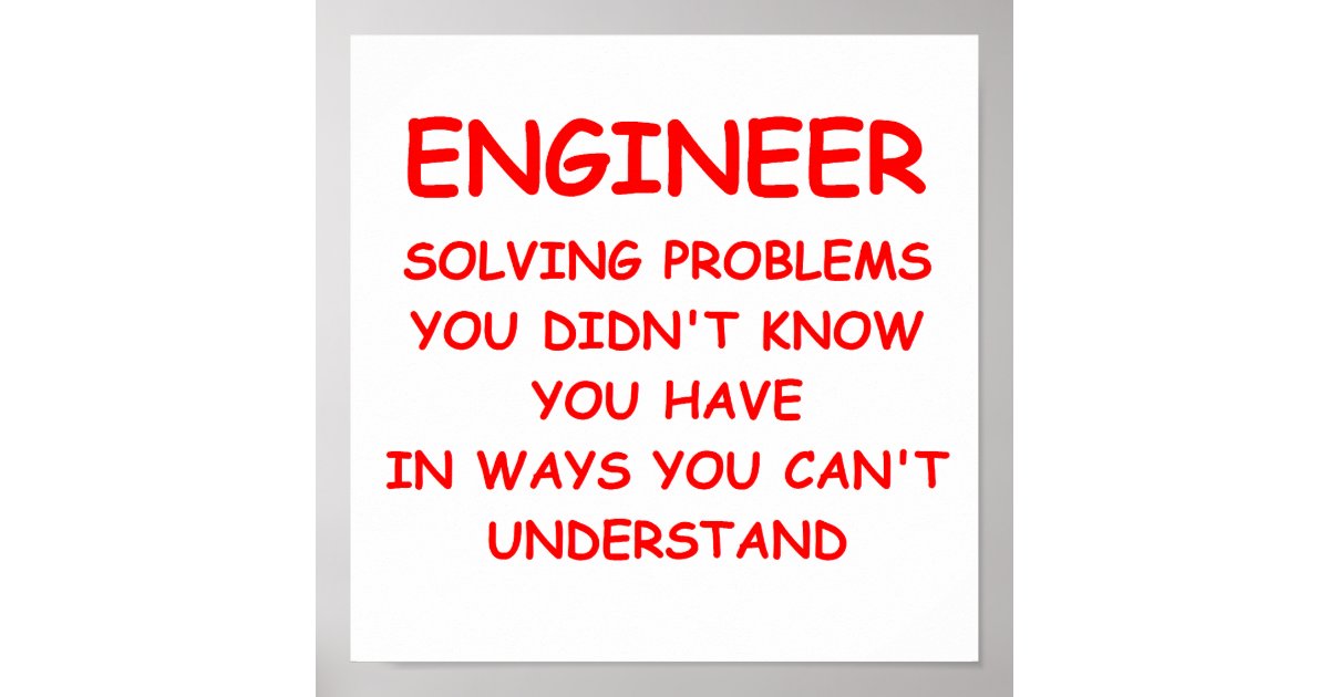 ENGINEER POSTER | Zazzle