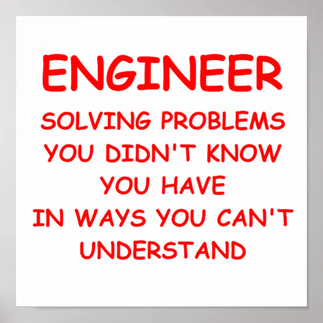 ENGINEER POSTER | Zazzle