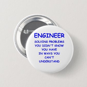 engineering button | Zazzle