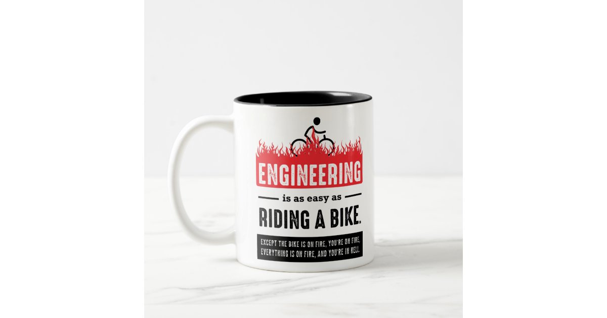 Engineering is Easy as Riding a Bike Two-Tone Coffee Mug | Zazzle