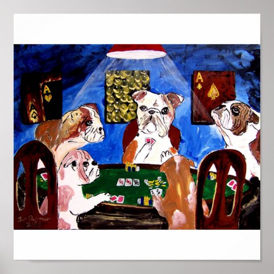 ENGLISH BULLDOGS BULL DOGS PLAYING POKER POSTER | Zazzle.com