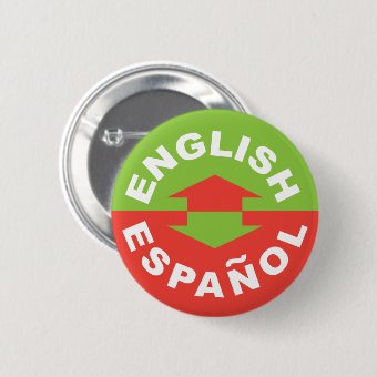 English Español - I Speak Spanish Button | Zazzle