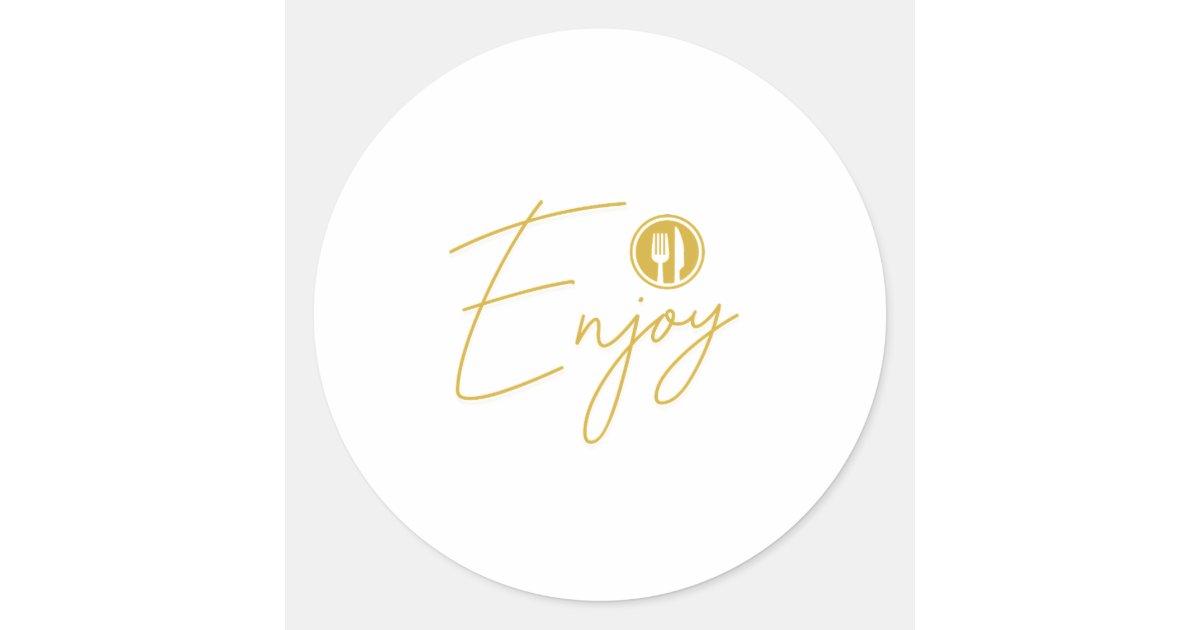 Enjoy Classic Round Sticker | Zazzle