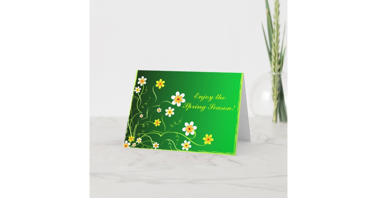 Enjoy the Spring Season! - Card | Zazzle