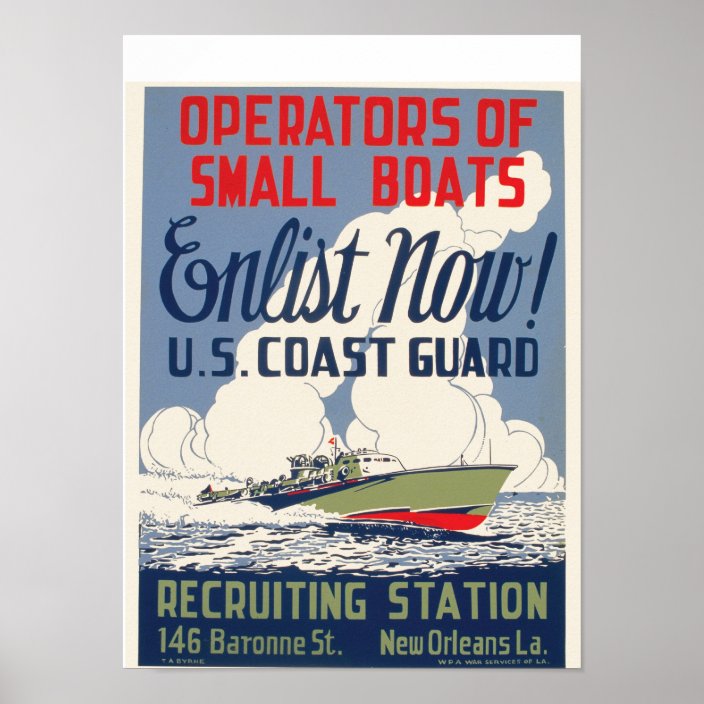 Enlist Now! U.S. Coast Guard Poster | Zazzle.com