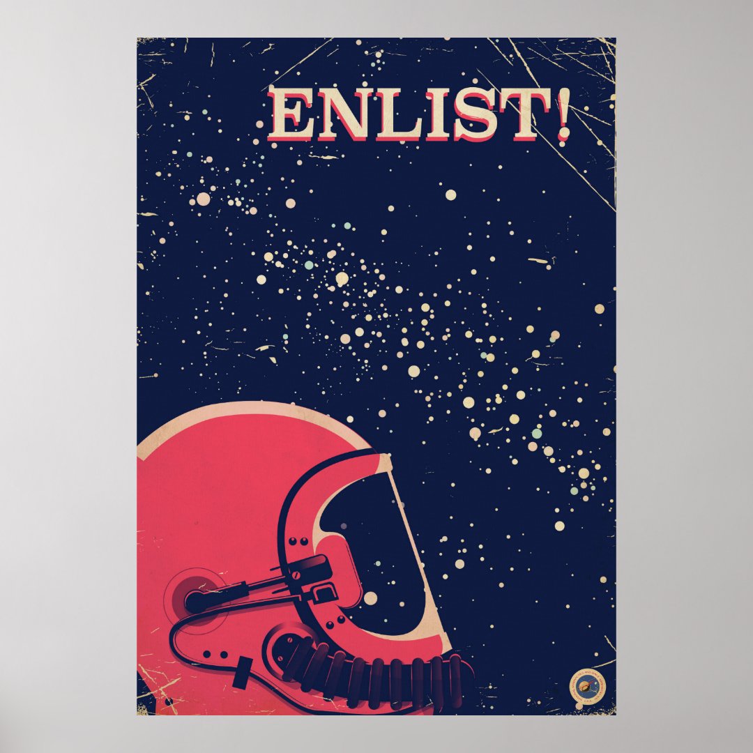Enlist! vintage space poster | Zazzle
