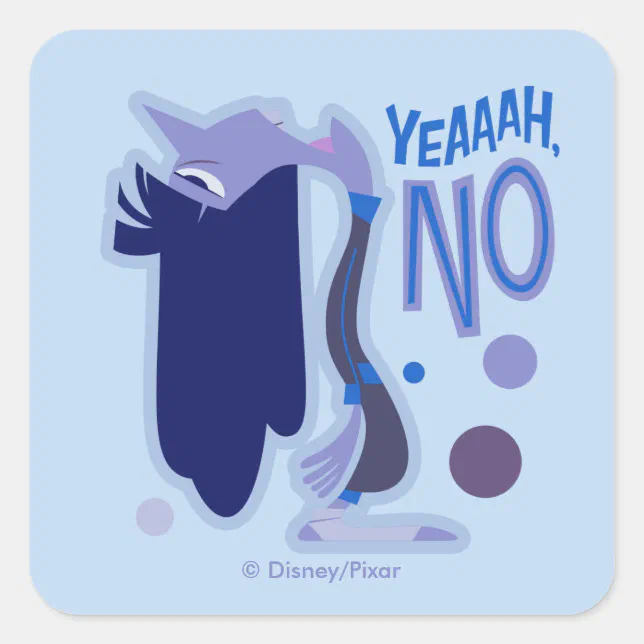 Ennui "Yeaaah, No" Square Sticker | Zazzle