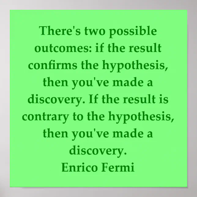 enrico fermi quote poster | Zazzle