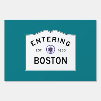 Entering Boston Sign | Zazzle