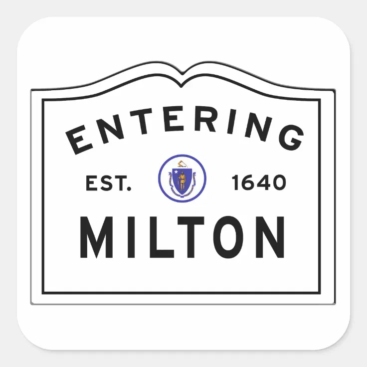 Entering Milton MA Square Sticker | Zazzle