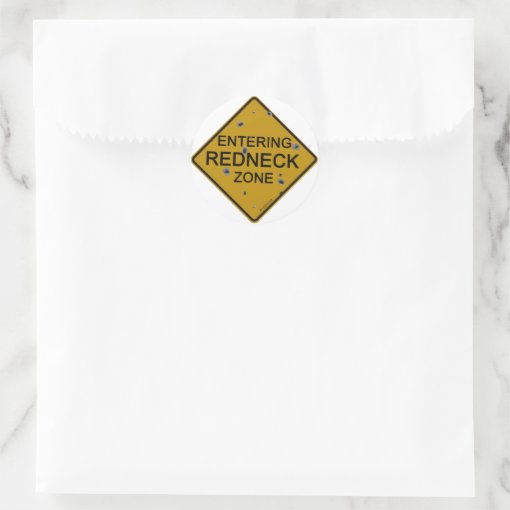 Entering Redneck Zone Classic Round Sticker | Zazzle
