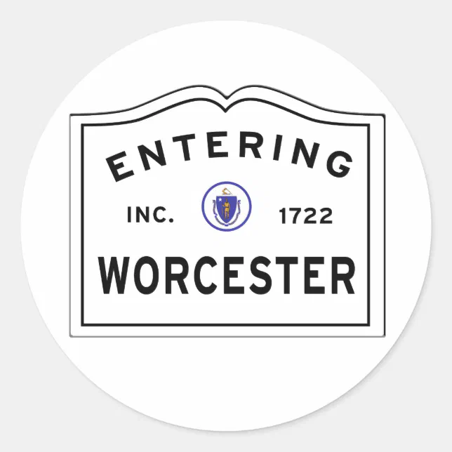 Entering the City of Worcester MA Classic Round Sticker | Zazzle