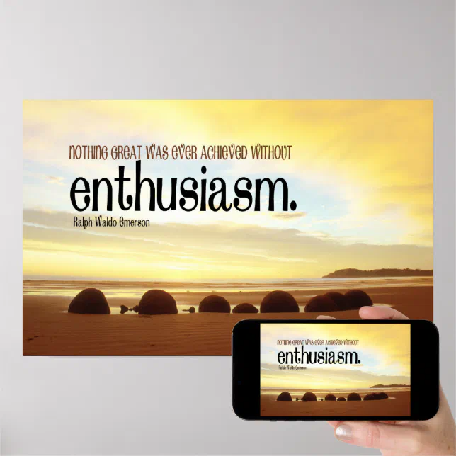 Enthusiasm Motivational Poster | Zazzle