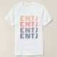 ENTJ MBTI - Commander Personality - Myers-Briggs T T-Shirt | Zazzle