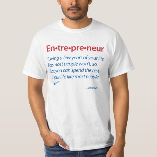 Entrepreneur Definition Slogan Tee | Zazzle.com