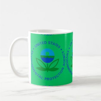 EPA ENVIRONMENTAL PROTECTION AGENCY COFFEE MUG | Zazzle
