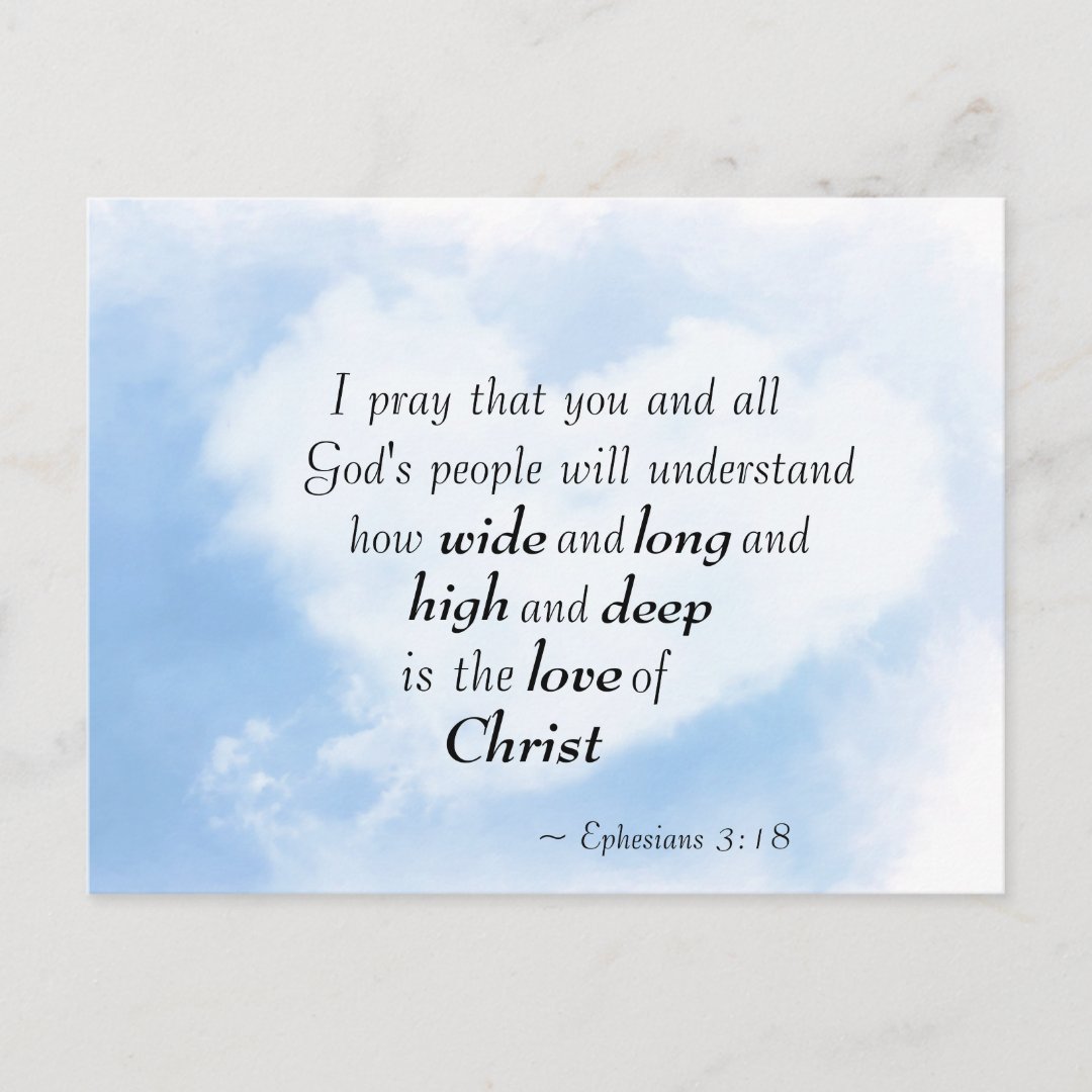Ephesians 3:18 How wide and deep is love of Christ Postcard | Zazzle