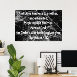 Ephesians 4:32 poster | Zazzle