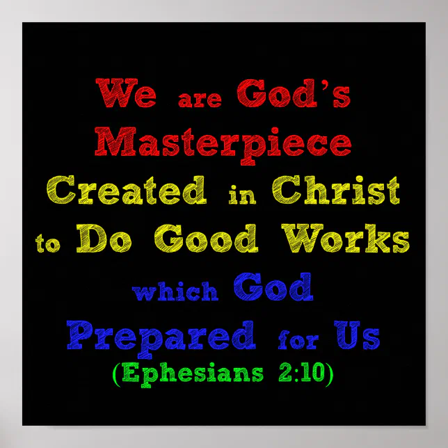 Ephesians We are God's Masterpiece Poster | Zazzle