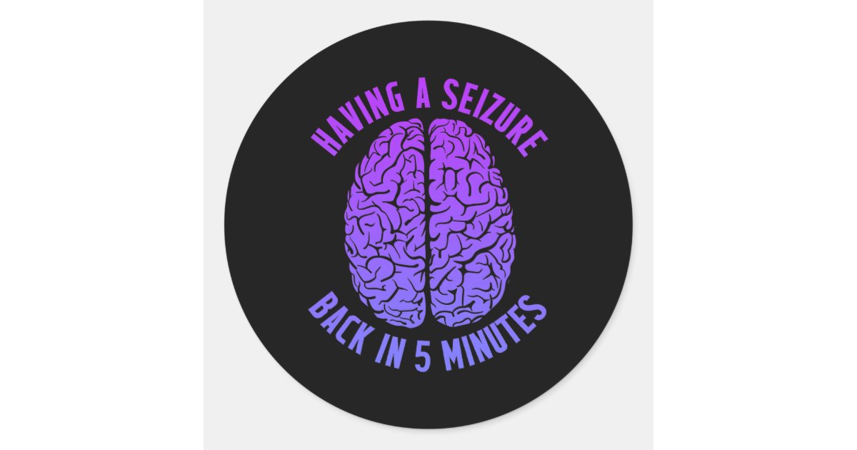 Epilepsy Awareness Having Seizure Epileptic Warrio Classic Round ...