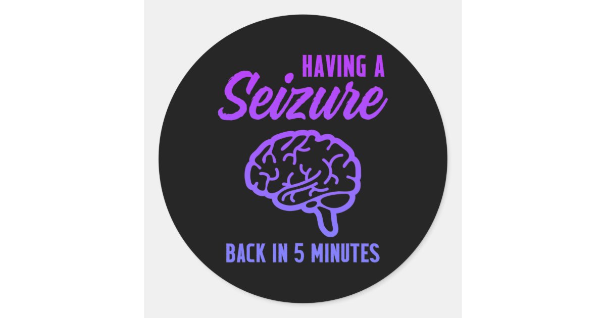Epilepsy Awareness Having Seizure Epileptic Warrio Classic Round ...