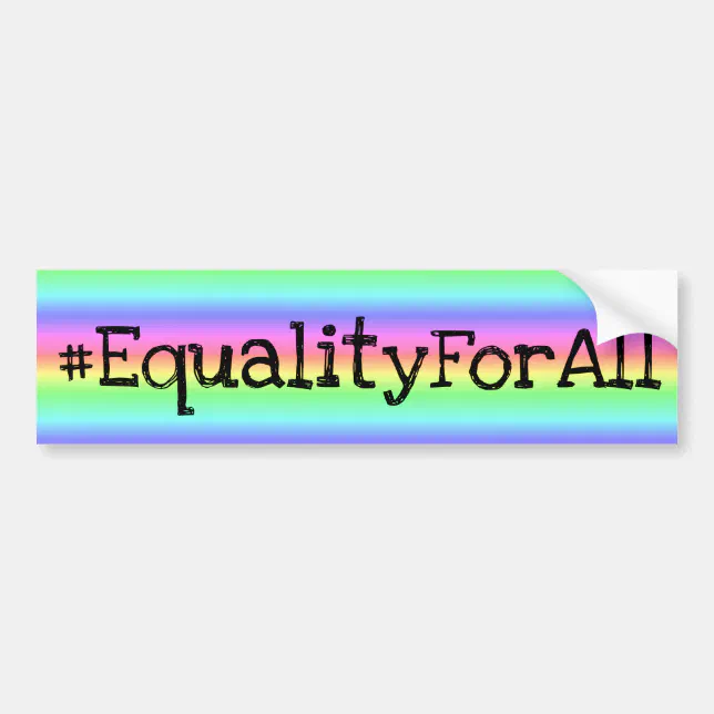 EQUALITY FOR ALL Black and White Bumper Sticker | Zazzle