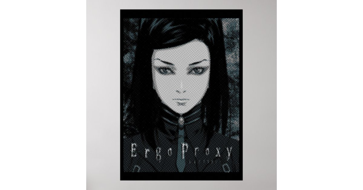 Ergo Proxy Poster | Zazzle