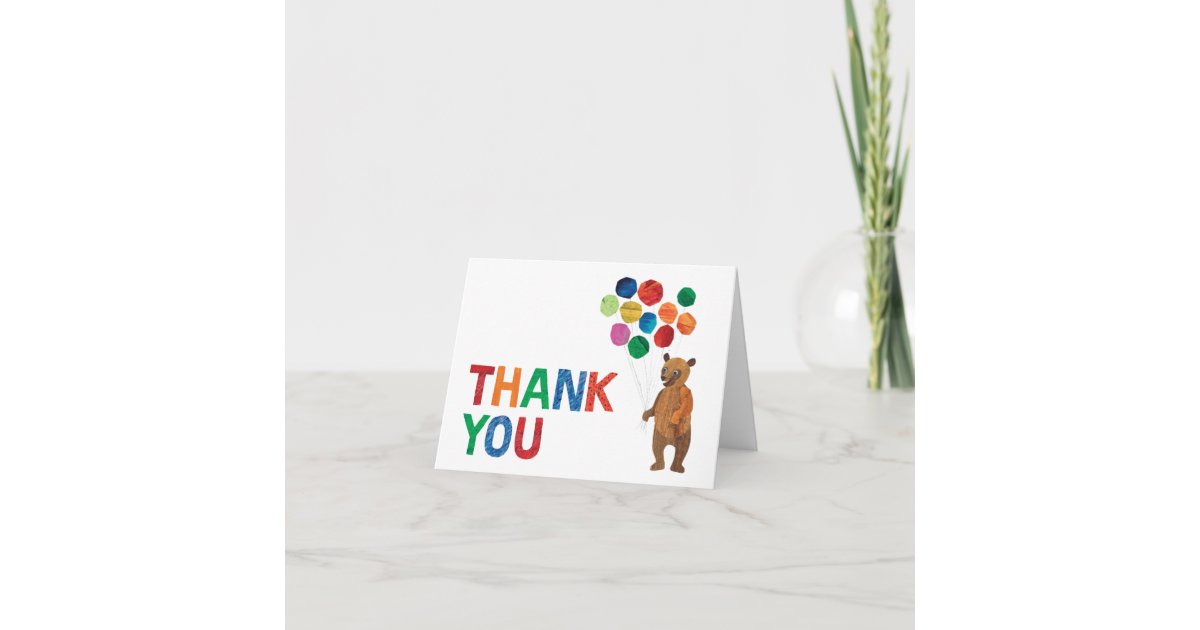 Eric Carle | Brown Bear - Beary Happy Birthday Thank You Card | Zazzle