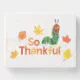Eric Carle | So Thankful Caterpillar Wooden Box Sign | Zazzle