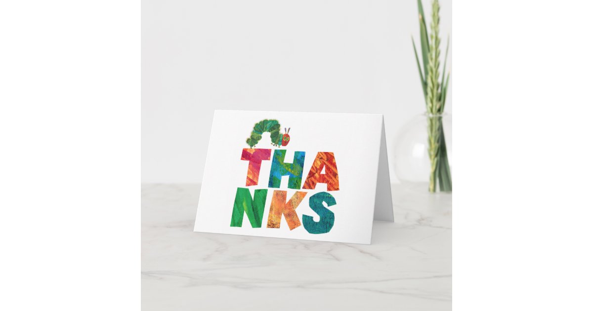Eric Carle | Thanks Caterpillar Card | Zazzle