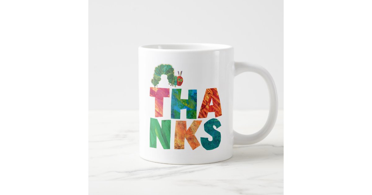 Eric Carle | Thanks Caterpillar Giant Coffee Mug | Zazzle