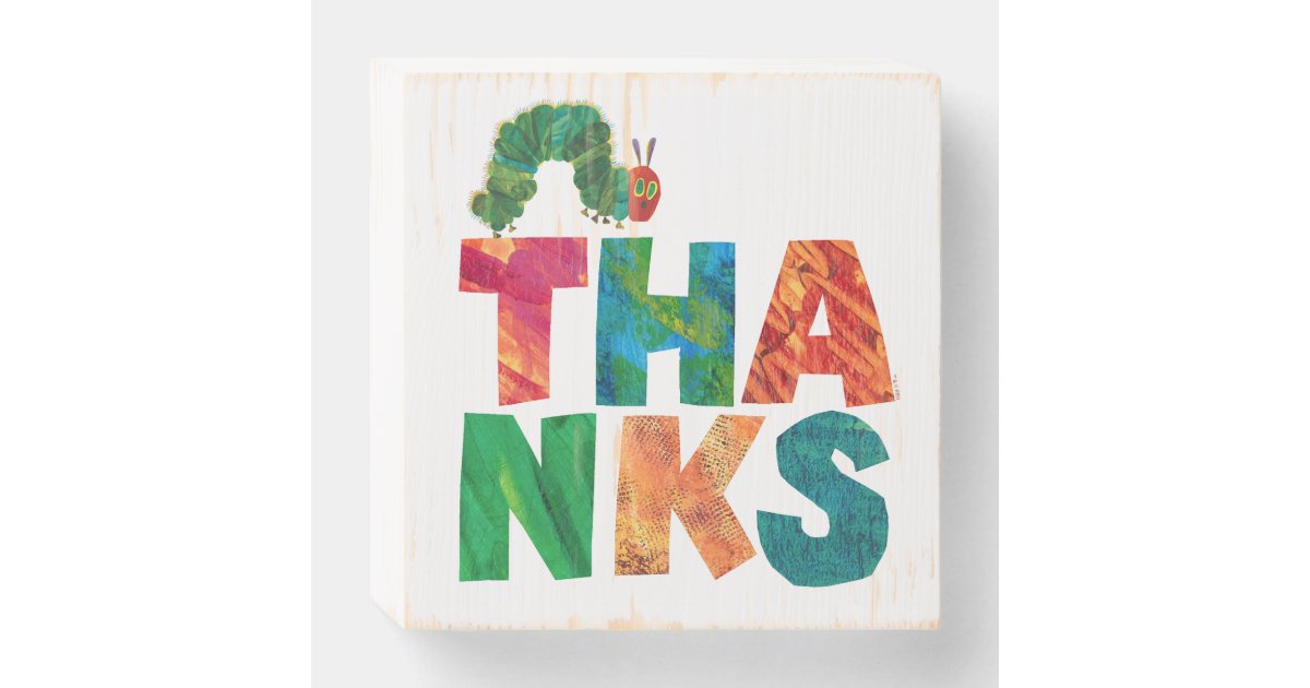 Eric Carle | Thanks Caterpillar Wooden Box Sign | Zazzle