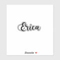 Erica Name - Handwritten Calligraphy Sticker | Zazzle
