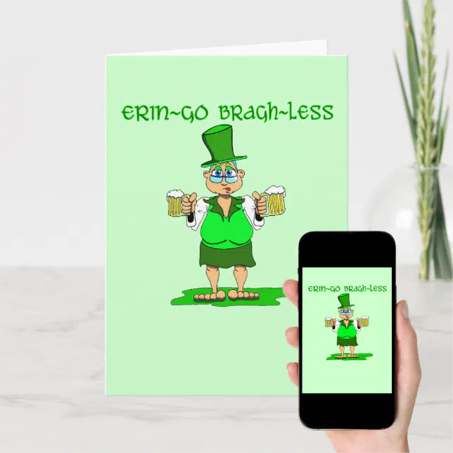 Erin Go Bragh Less Card | Zazzle
